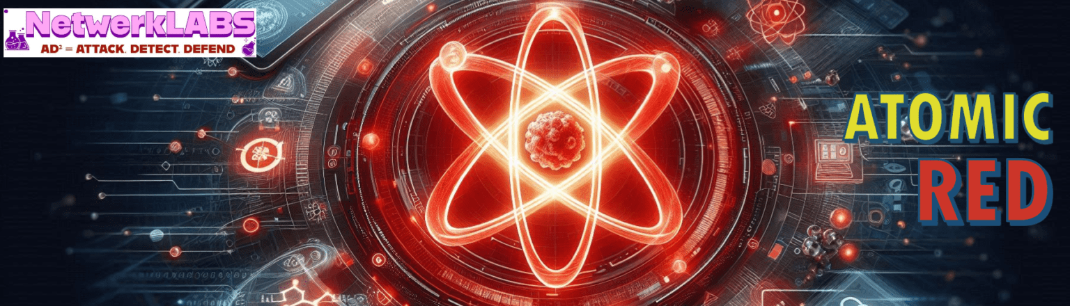 Atomic Red Team – A Framework for Threat Emulation: PART II – Netwerk_LABS